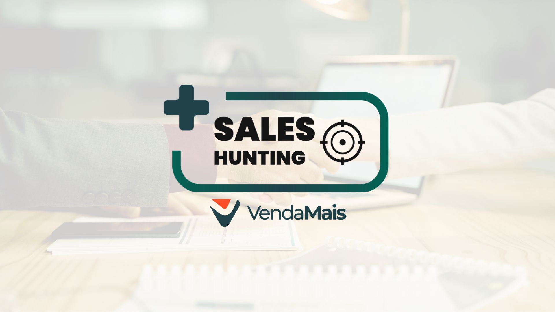 Sales Hunting - VendaMais